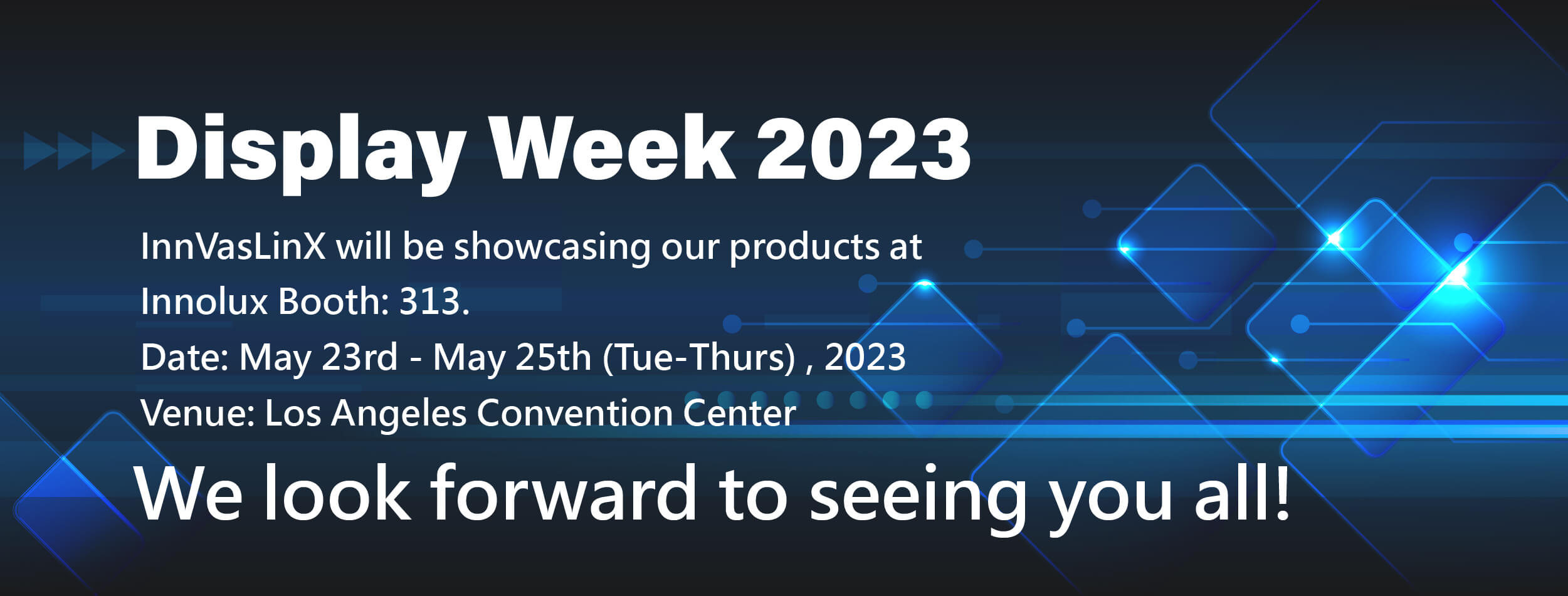 SID Display Week 2023 - News & History - Service - InnVasLinX